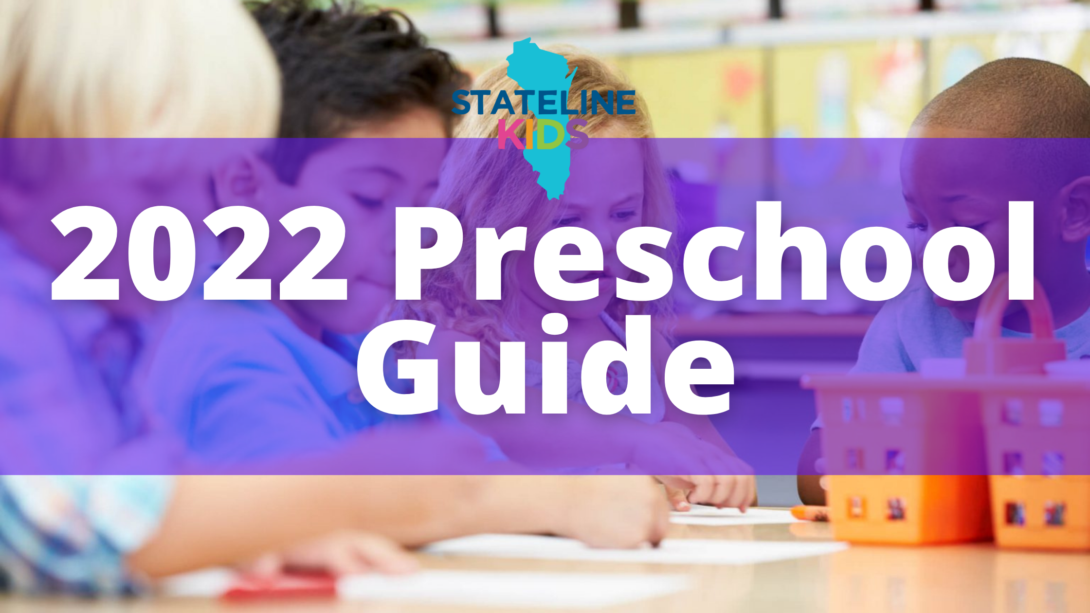 Stateline Kids Preschool Guide 2021-2022! | Spectrum School