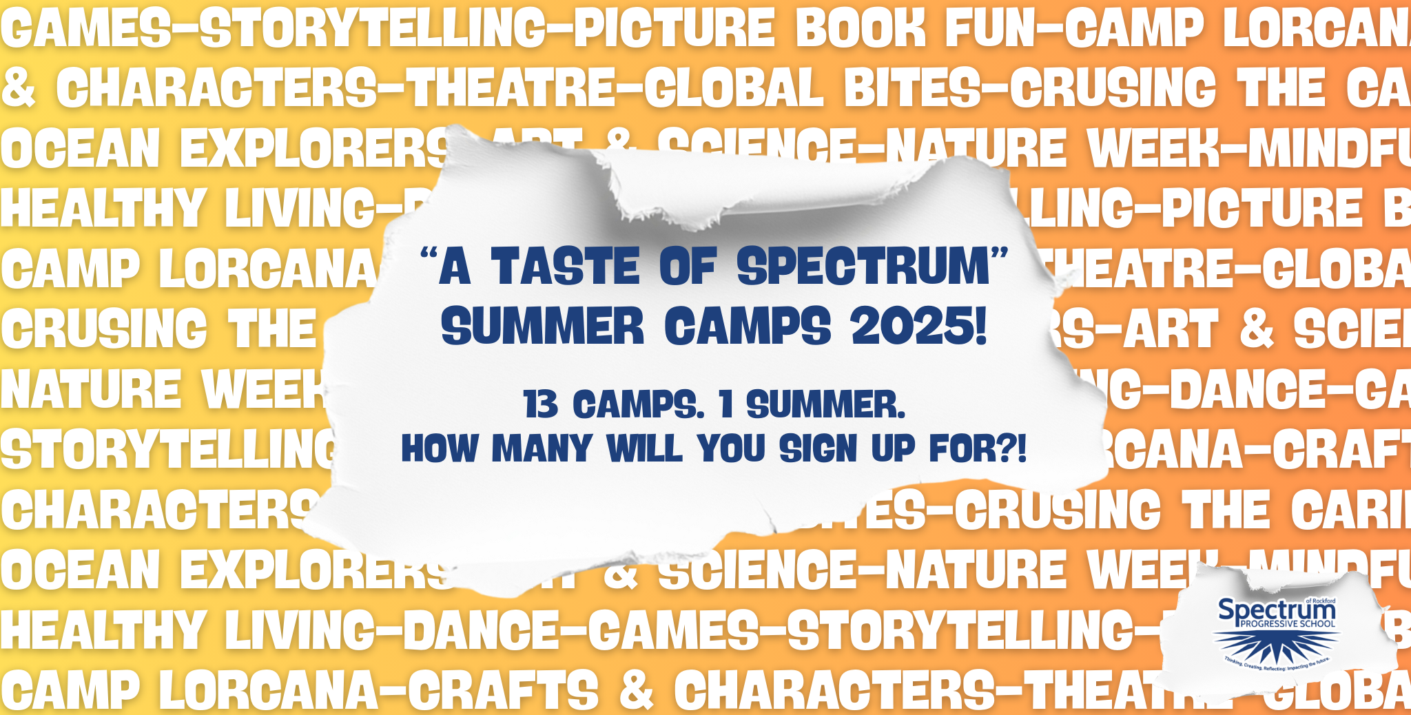 Registration for "A Taste of Spectrum" Summer Camps 2025 is now OPEN ...